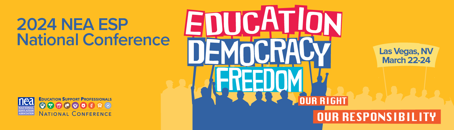 2024 NEA ESP National Conference – IEA Education Support Professional ...