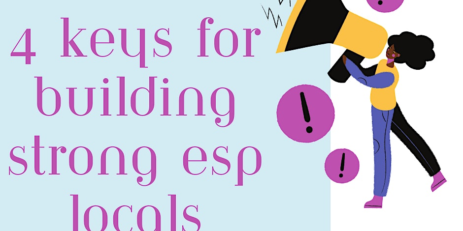 Four Keys to Building Strong ESP Locals – IEA Education Support ...